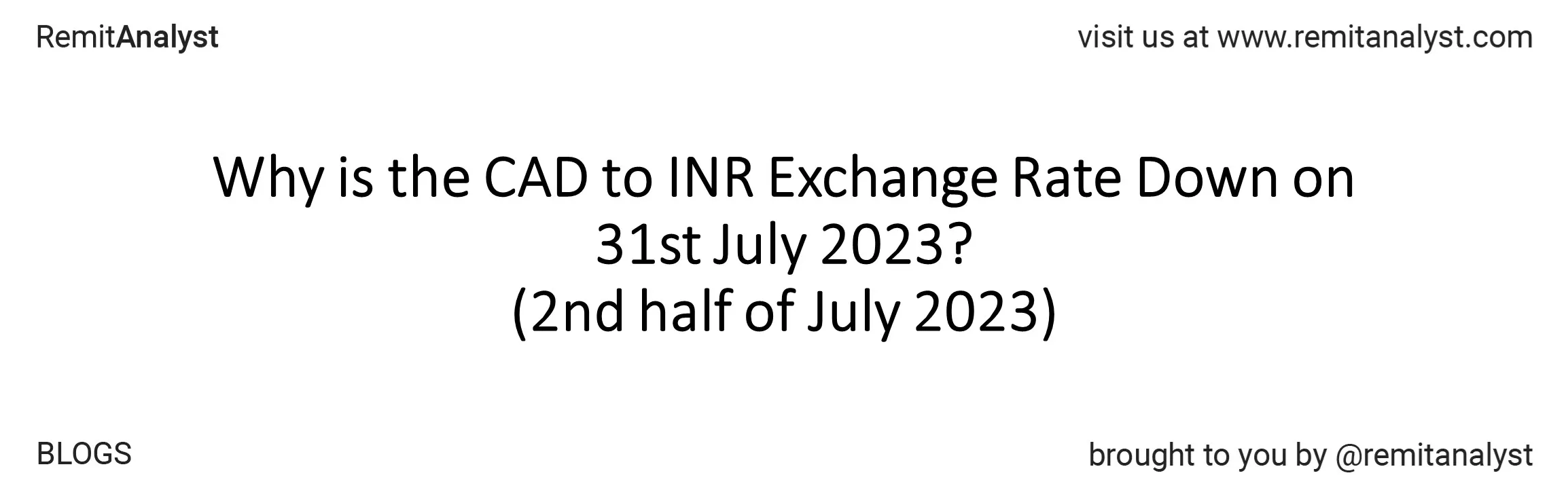 Cad to inr exchange rate from 17 july 2023 to 31 july 2023 title